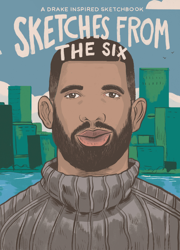 There Is Now A Drake Inspired Sketchbook - Blurred Culture